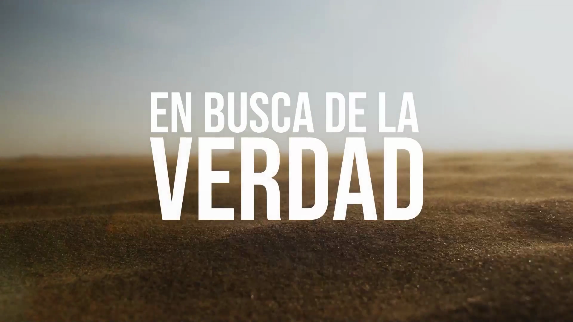 Documental «EN BUSCA DE LA VERDAD», Realizado por flippityflop.es ...